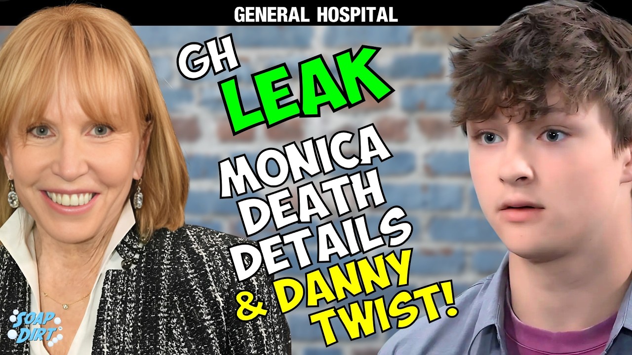 General Hospital LEAK: Monica's Death Details - Danny Twist Ahead ...