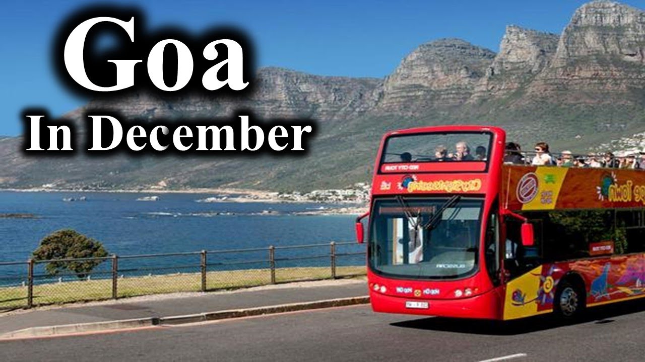 Goa in December 2022 | Goa in Winter season 2022 | Visit GOA In 2022 ...