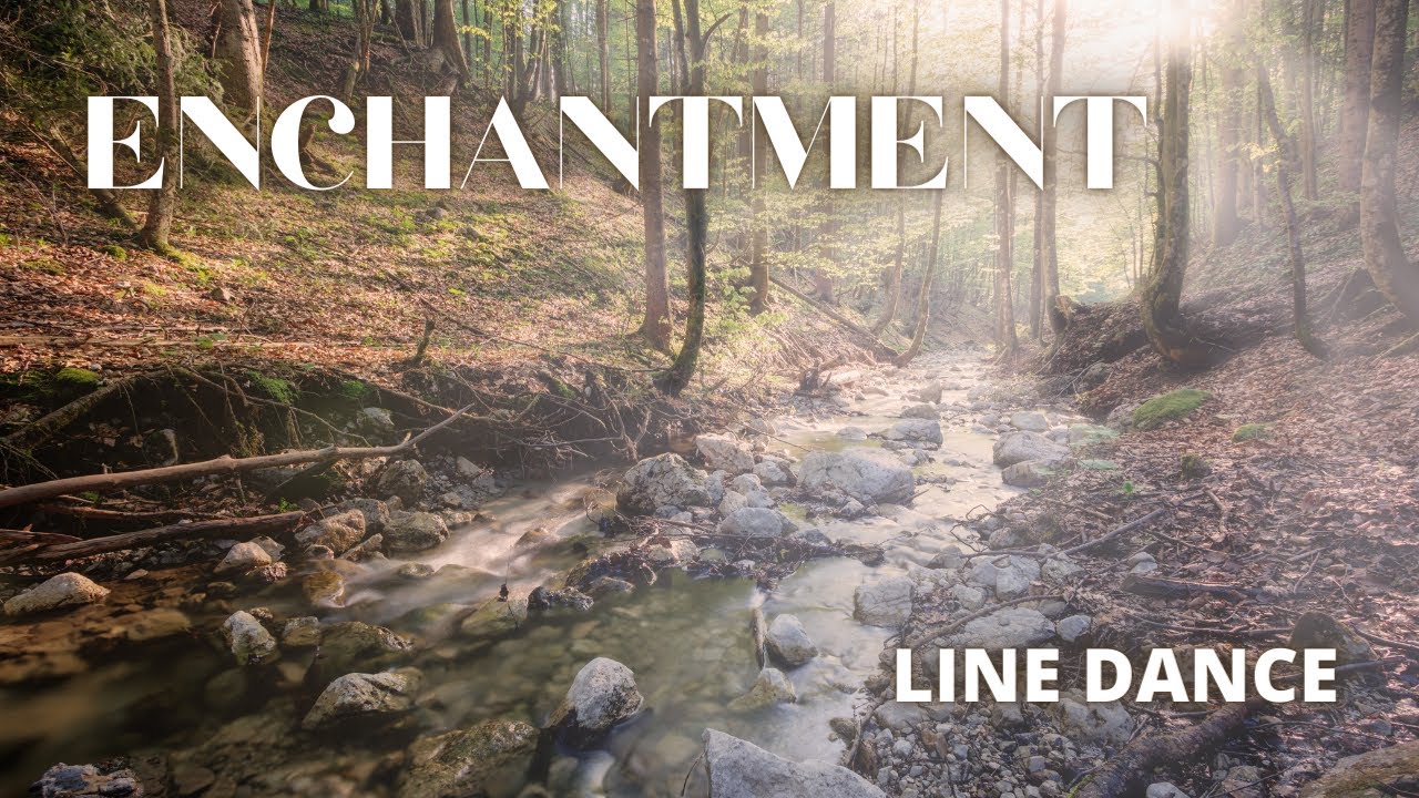 ENCHANTMENT LINE DANCE TUTORIAL #enchantmentlinedance # ...