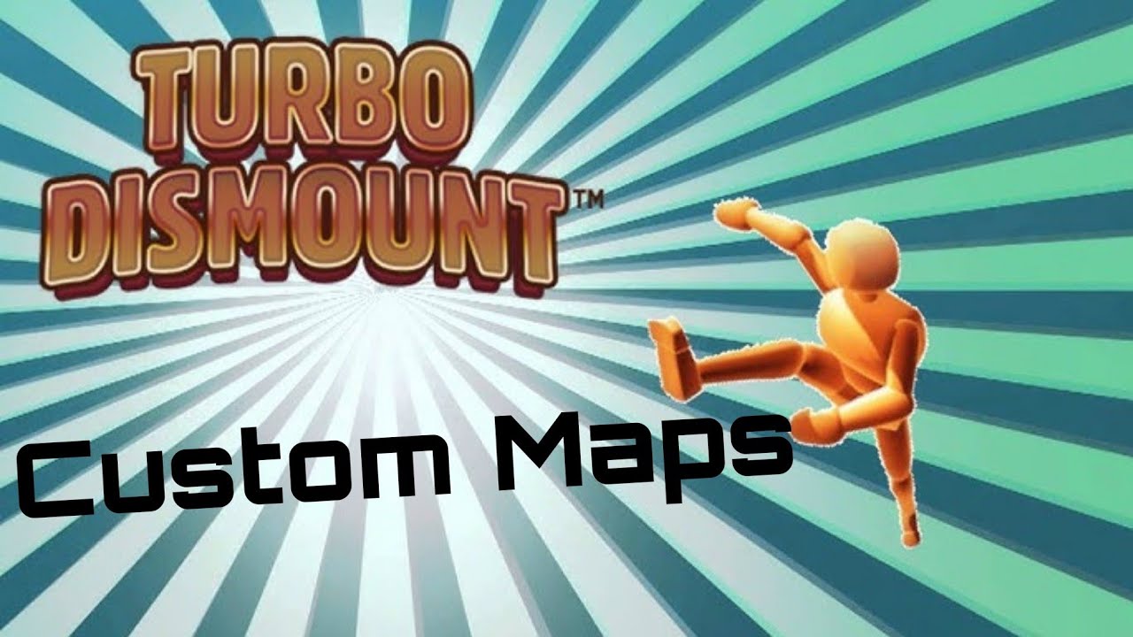 EPIC STUNTS | Turbo Dismount-Custom Maps - YouTube