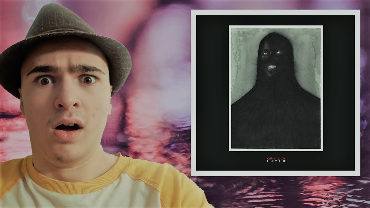 KEN mode: Loved: Album Review. - YouTube