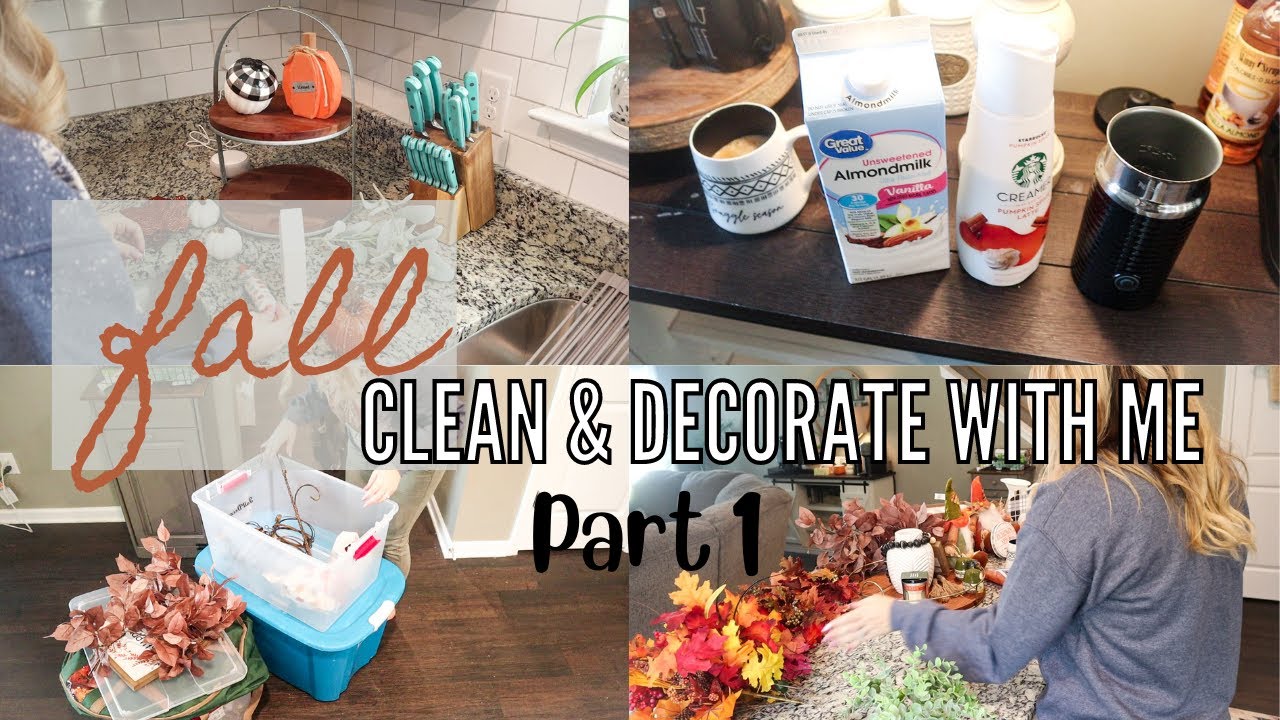 Fall Decorate & Clean with me Part 1 || New Fall Cleaning Products ...