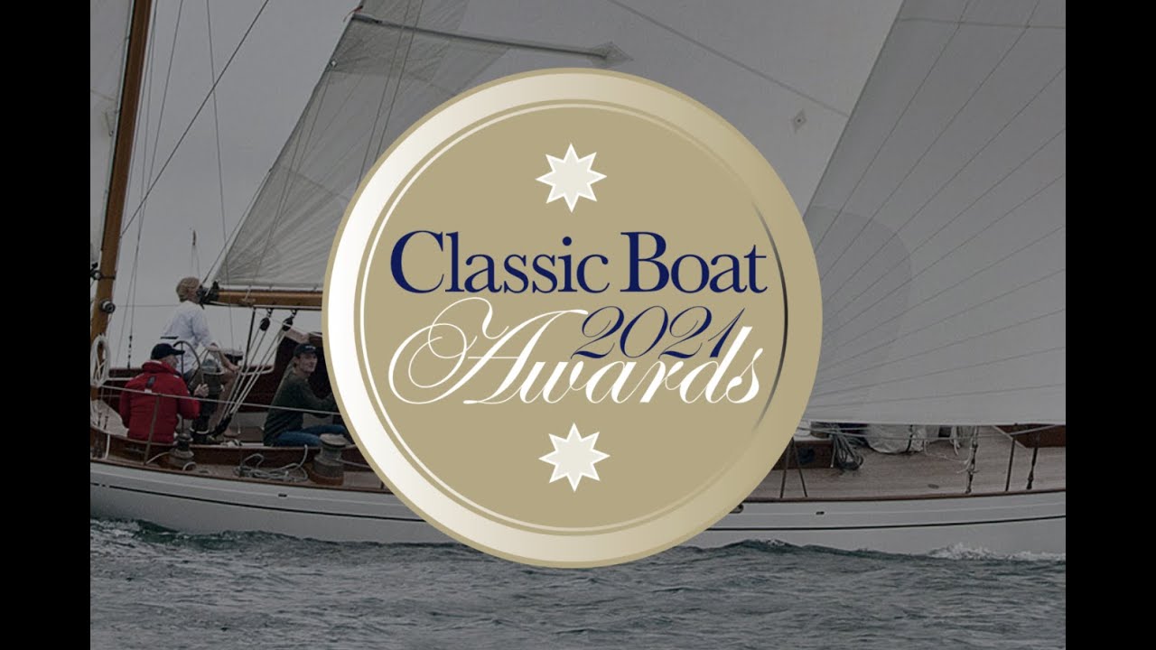 The Classic Boat Awards 2021 - YouTube