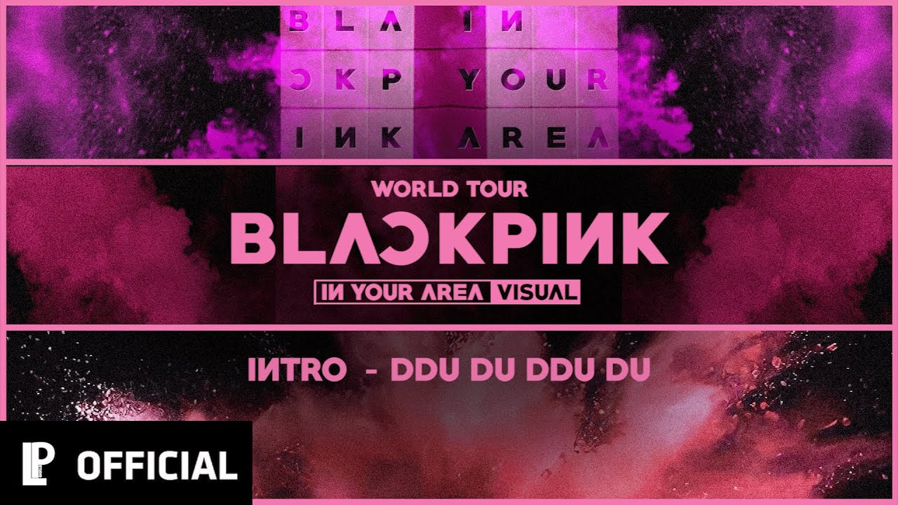 BLACKPINK - 'INTRO - DDU DU DDU DU' | VISUAL | (IN YOUR AREA) - YouTube