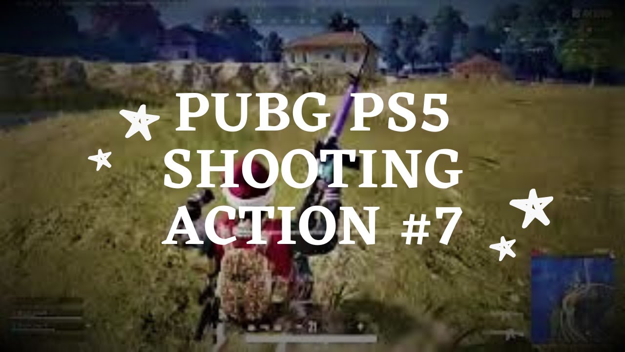 Pubg Ps5 Shooting Action #7 - YouTube