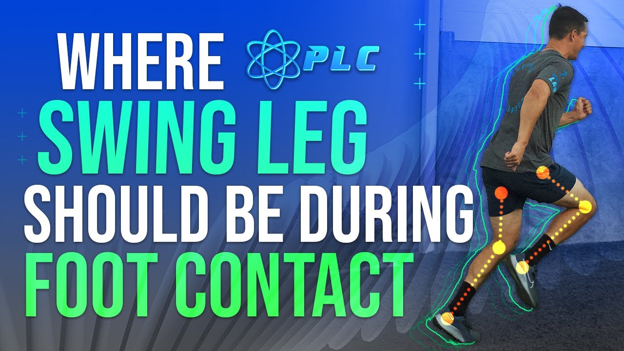 Sprint Mechanics Essentials To Run Faster: Where Swing Leg Should Be ...