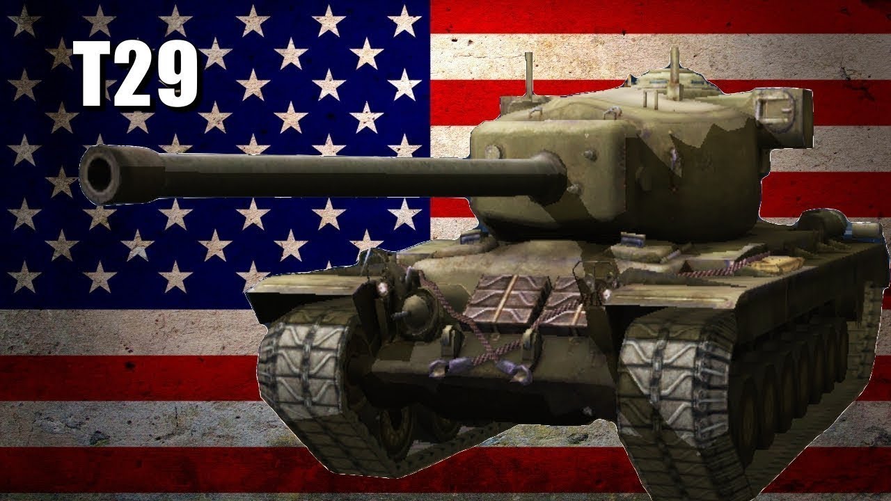 Мир танков Т 29 выполняет ЛБЗ 3 0 отличный танк - YouTube