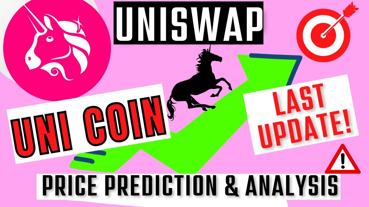 Uniswap Uni Coin Price Prediction Uni Crypto Review Uni Coin News Today ...