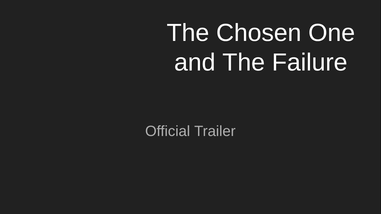 The Chosen One and The Failure (Official Book Trailer) - YouTube