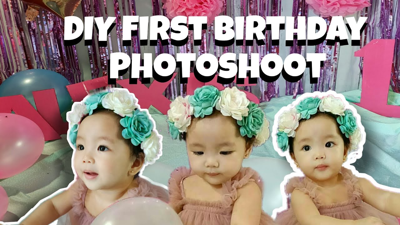 DIY Pre 1st Birthday Photo Shoot IDEAS - YouTube