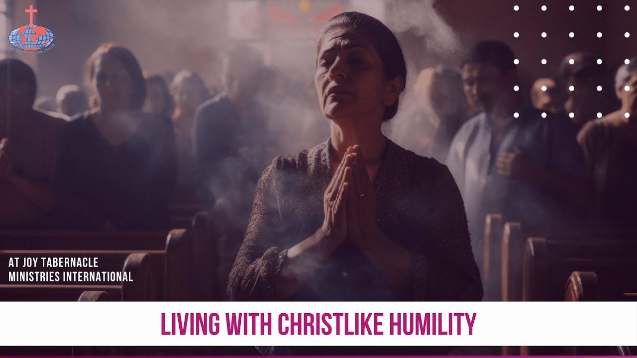 Living With Christlike Humility - YouTube