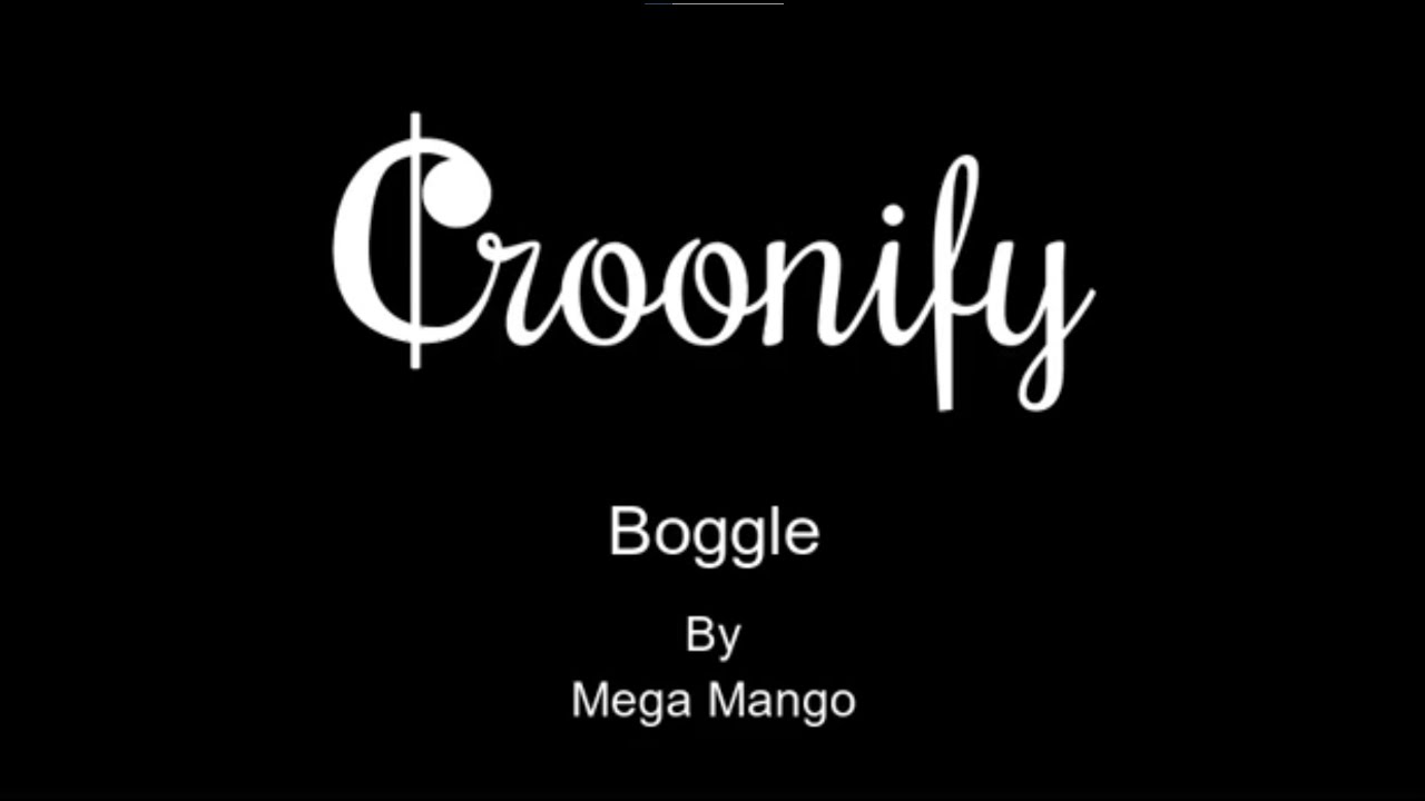 Mega Mango - Boggle (Karaoke) - YouTube