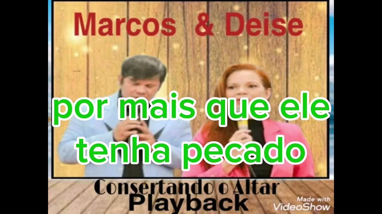 Marcos e Deise consertando o altar playback legendado - YouTube