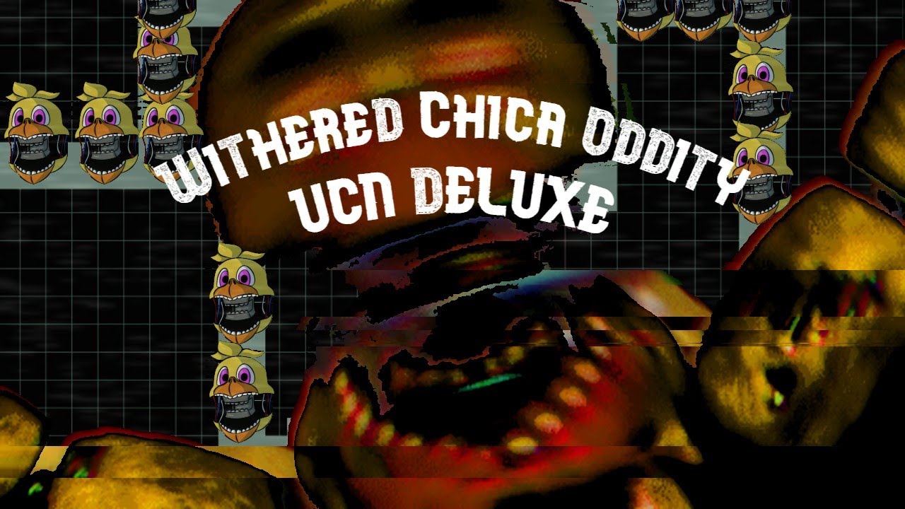 Chica glitches in UCN Deluxe?!?!!! | Ultimate Custom Night: Deluxe ...
