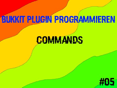Bukkit / Spigot Plugin programmieren #05 | Commands - YouTube