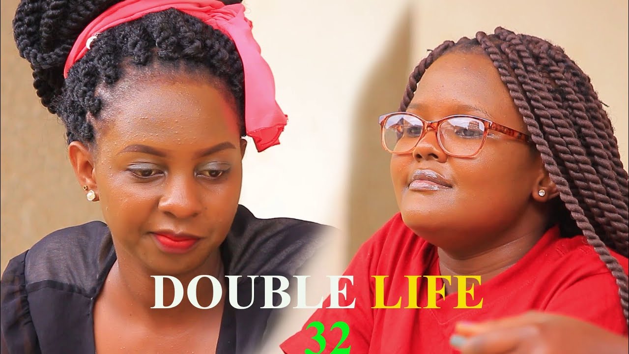 DOUBLE LIFE EPISODE 32 - YouTube