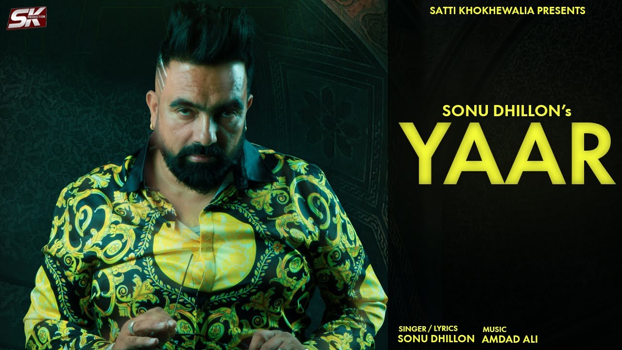 Yaar | Sonu Dhillon | Amdad Ali |👍 | 2022 | Thumke 2022 | - YouTube