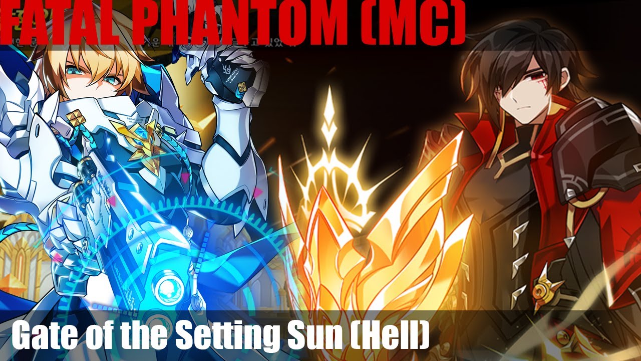 [Elsword NA] Fatal Phantom (Solo) - Gate of the Setting Sun (Hell ...
