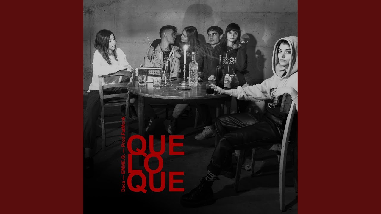 Que lo que - YouTube