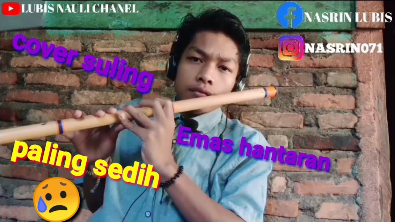 Emas Hantaran Cover suling bambu-Suling dangdut(Termerdu) - YouTube