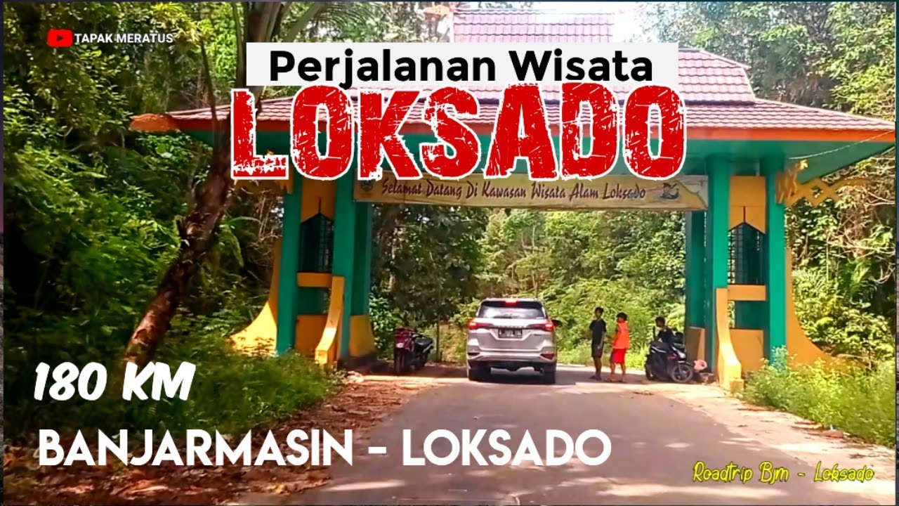 Perjalanan 180 Km Banjarmasin - Loksado | Wisata Alam Roh Tujuh || Awas ...