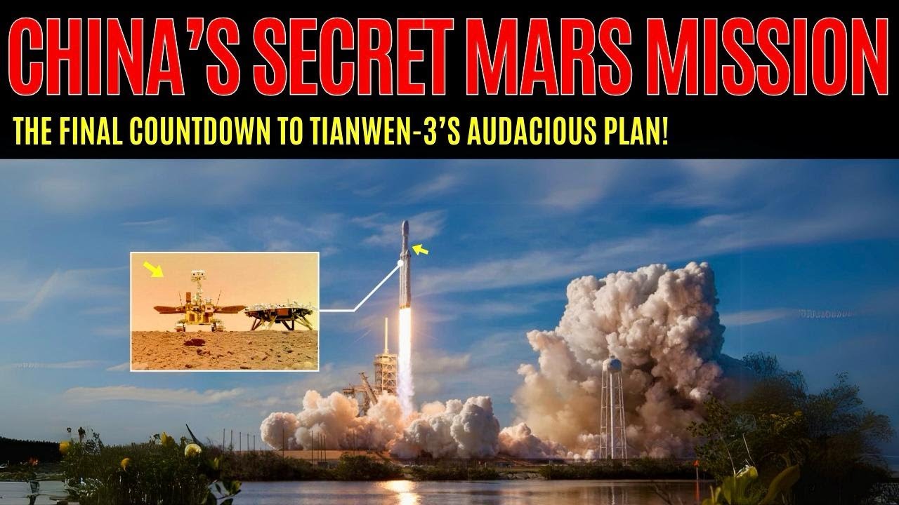 Breaking: China Unveils Bold Plan to Return Mars Samples in Tianwen-3 ...