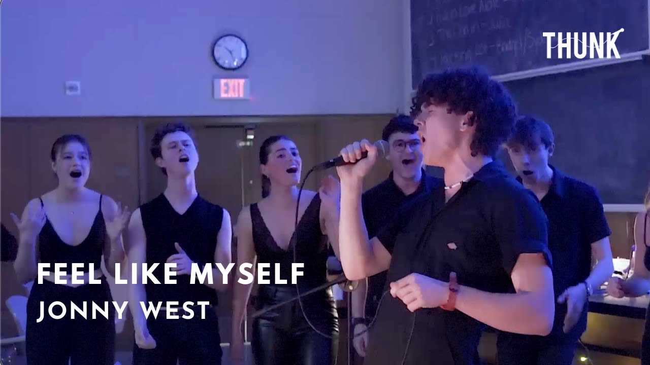 Feel Like Myself (Jonny West) - THUNK a cappella - YouTube