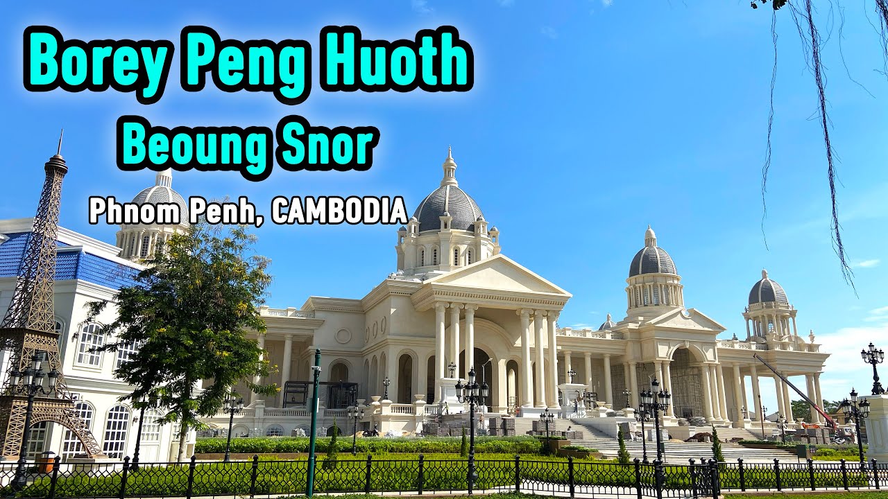 Borey Peng Huoth Beoung Snor - Phnom Penh, Cambodia | Driving Tour - YouTube
