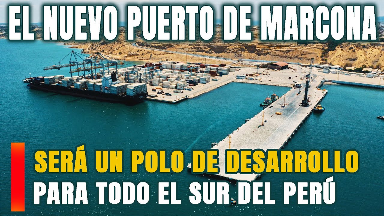 El nuevo puerto de Marcona impulsará la economía del sur del Perú - YouTube