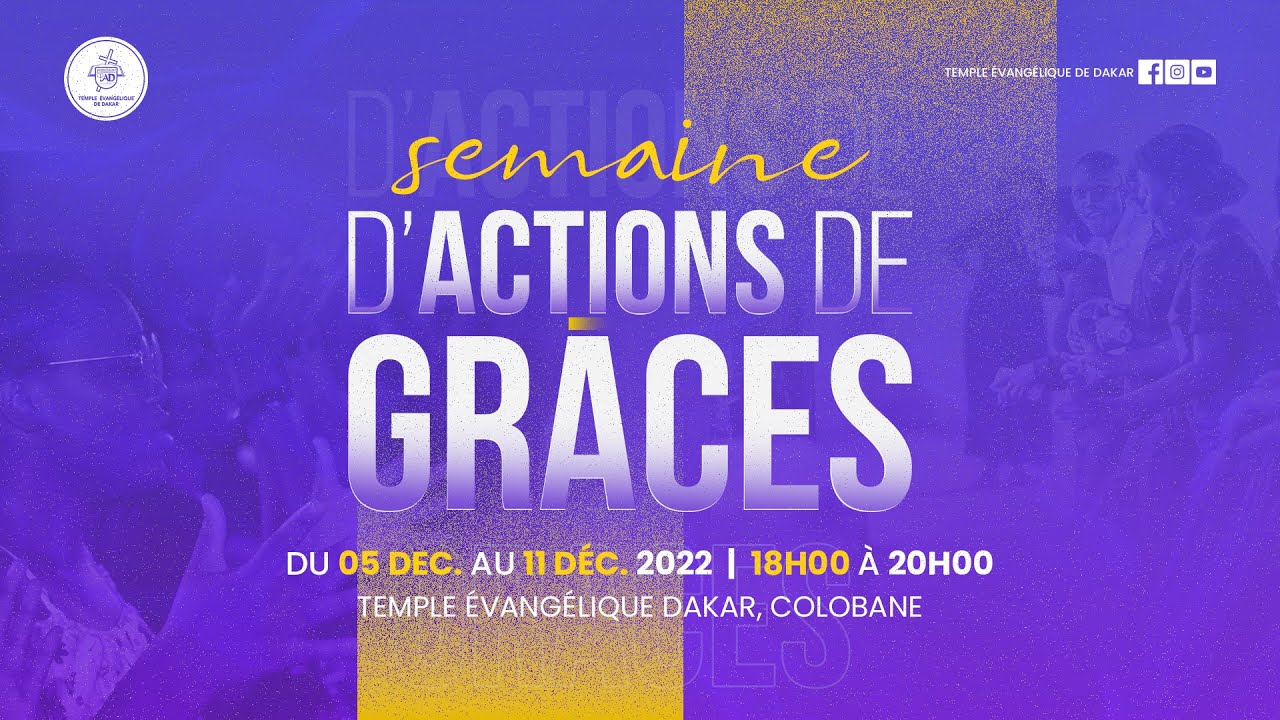 Semaine d'Actions de grâces II Jour 3 - YouTube