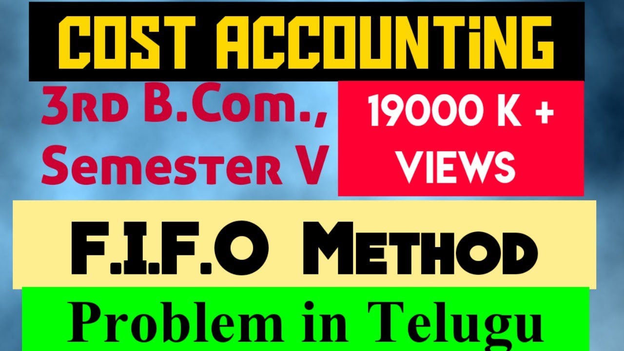 #intelugu #fifomethod #costing fifo method accounting in telugu | fifo ...