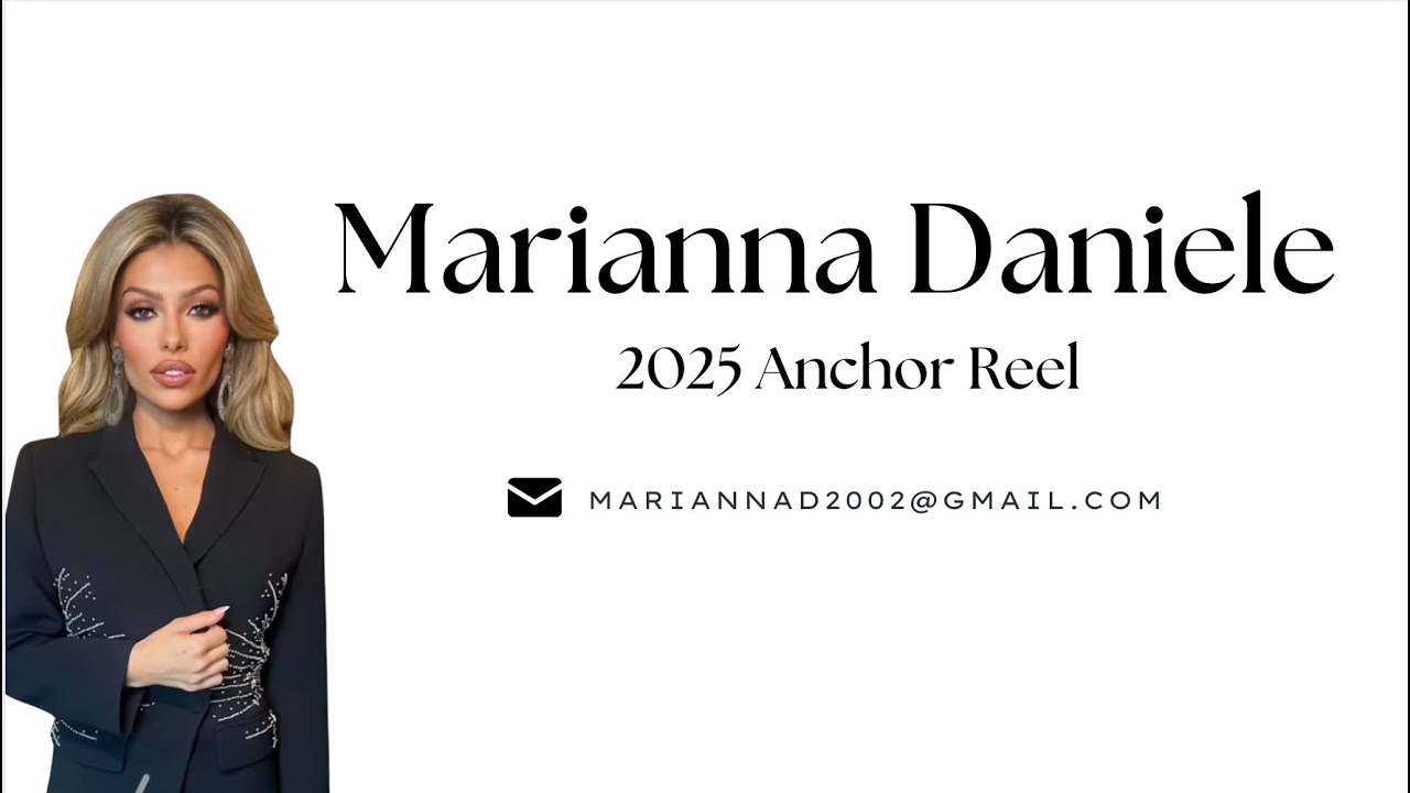 News Anchor Reel 2025: Marianna Daniele - YouTube