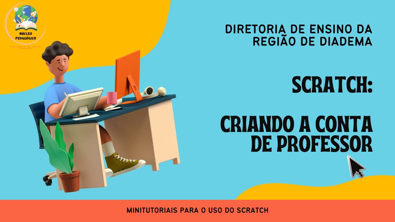 Tutorial Scratch 01- Criando a conta de professor - YouTube