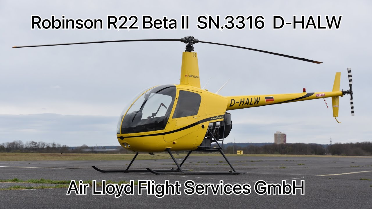 Robinson R22 Beta II SN.3316 D-HALW with Air Lloyd Flight Services GmbH ...
