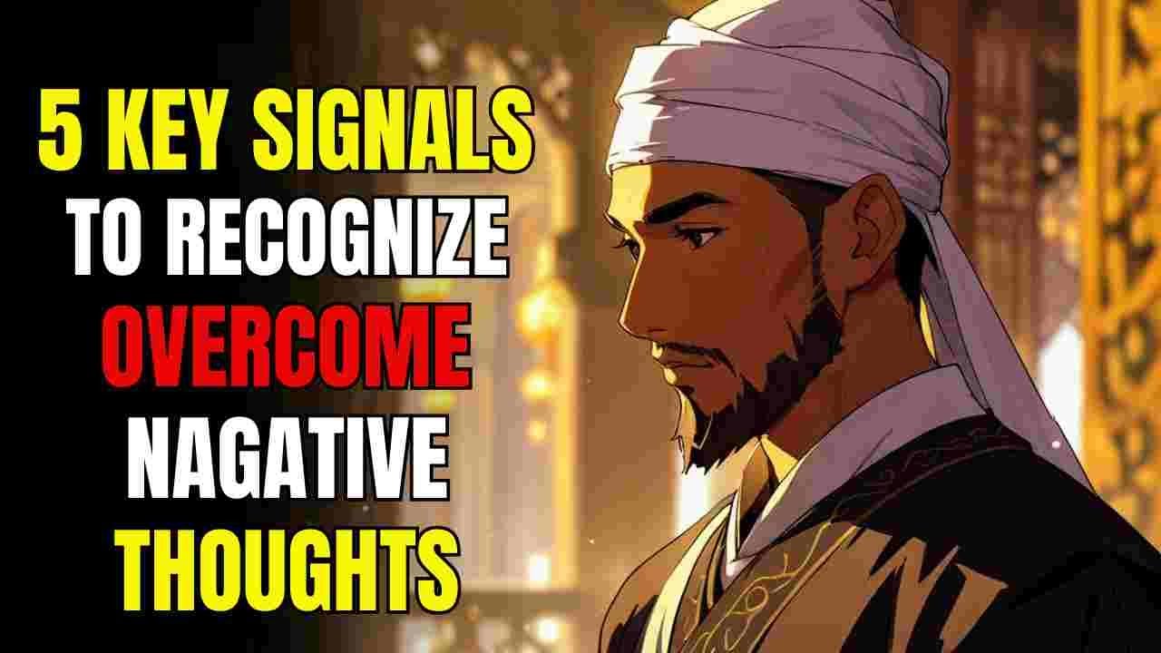 5 Key Signals to Recognize and Overcome Negative Thoughts" - YouTube