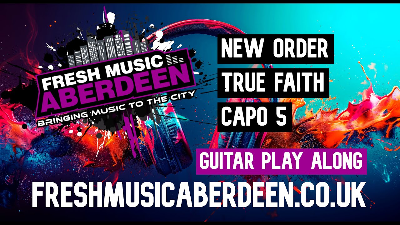 New Order - True Faith (Capo 5) || Guitar Play Along TAB - YouTube