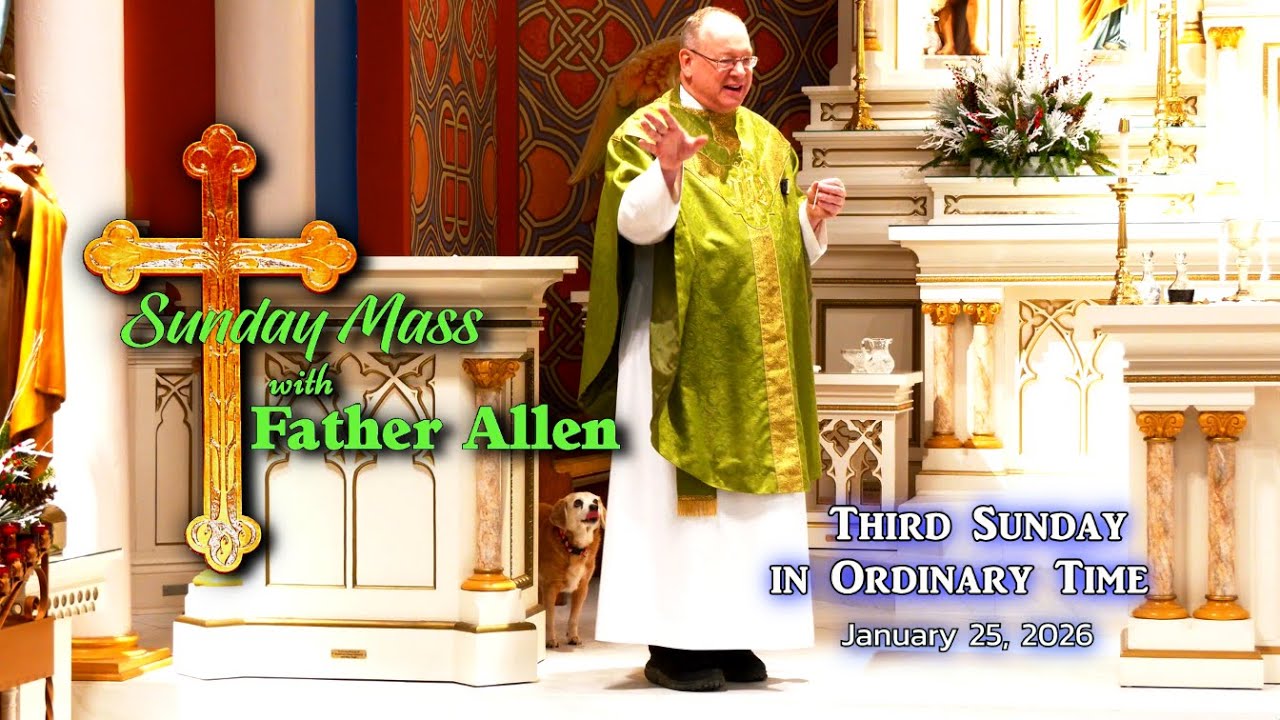 Sunday Mass with Father Allen - January 25, 2026 - YouTube