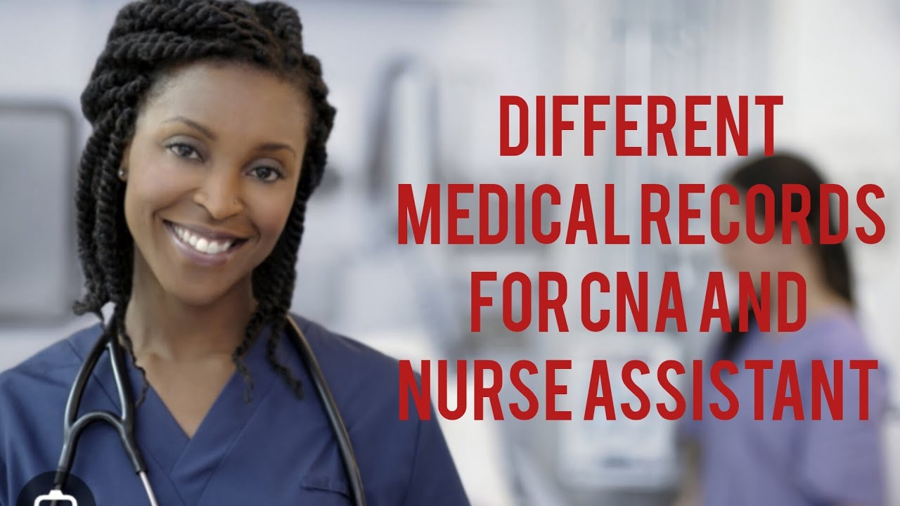 Top 5 different Medical Records you need to know/CNA's /Nurse assistant ...