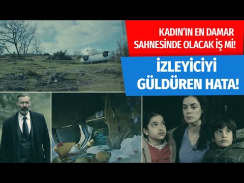 Kadın dizisinin en damar sahnesinde izleyiciyi güldüren hata!