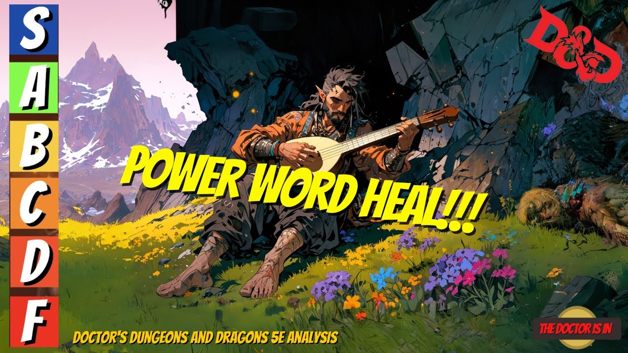 Is POWER WORD HEAL Better For Bards Or Clerics in Dungeons and Dragons ...
