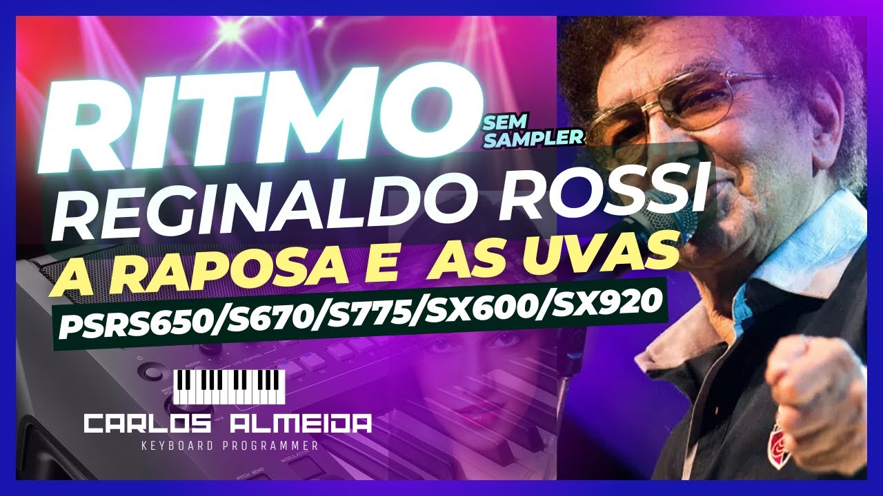 🎹 RITMO BREGA Reginaldo Rossi Sem Sampler para Teclados Yamaha PSR S670/SX600/SX700 /SX920 - YouTube