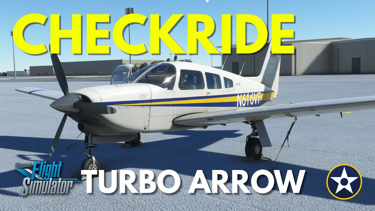 Just Flight Turbo Arrow III/IV Full Flight Guide - VFR Checkride ...