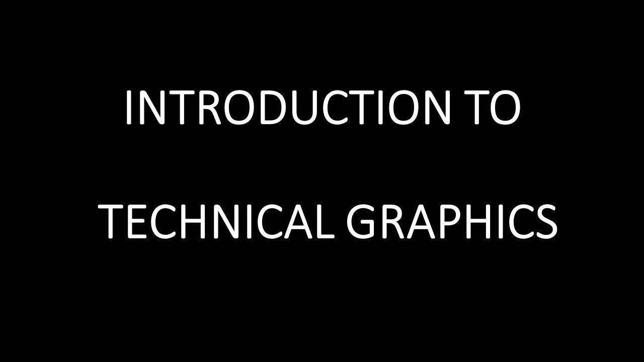 Introduction to Technical Graphics - YouTube