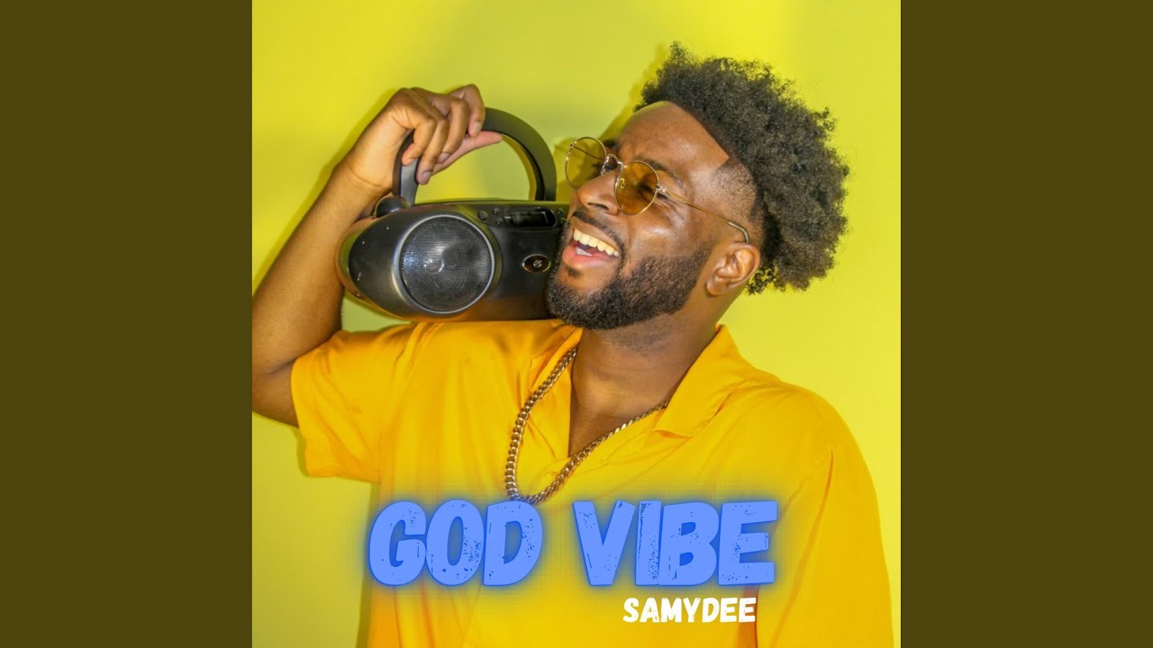 God vibe - YouTube