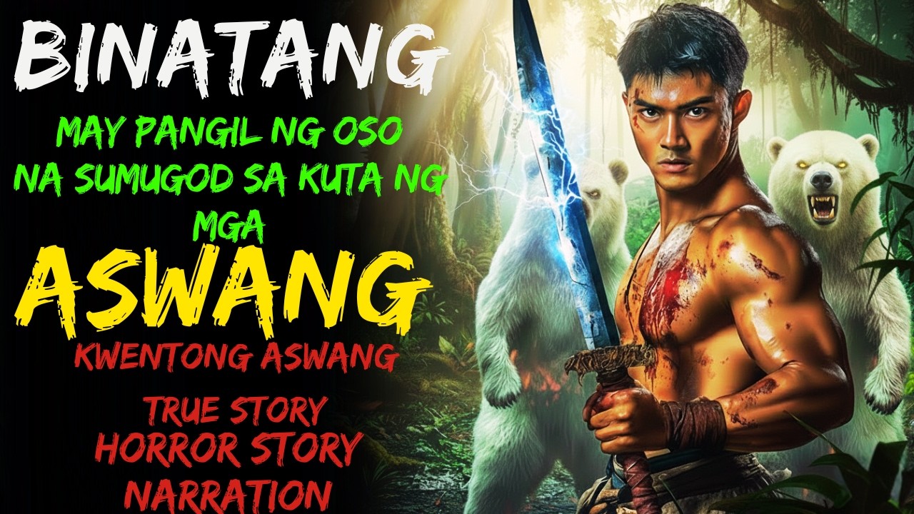 BINATANG MAY PANGIL NG OSO NA SUMUGOD SA KUTA NG MGA ASWANG (Aswang ...