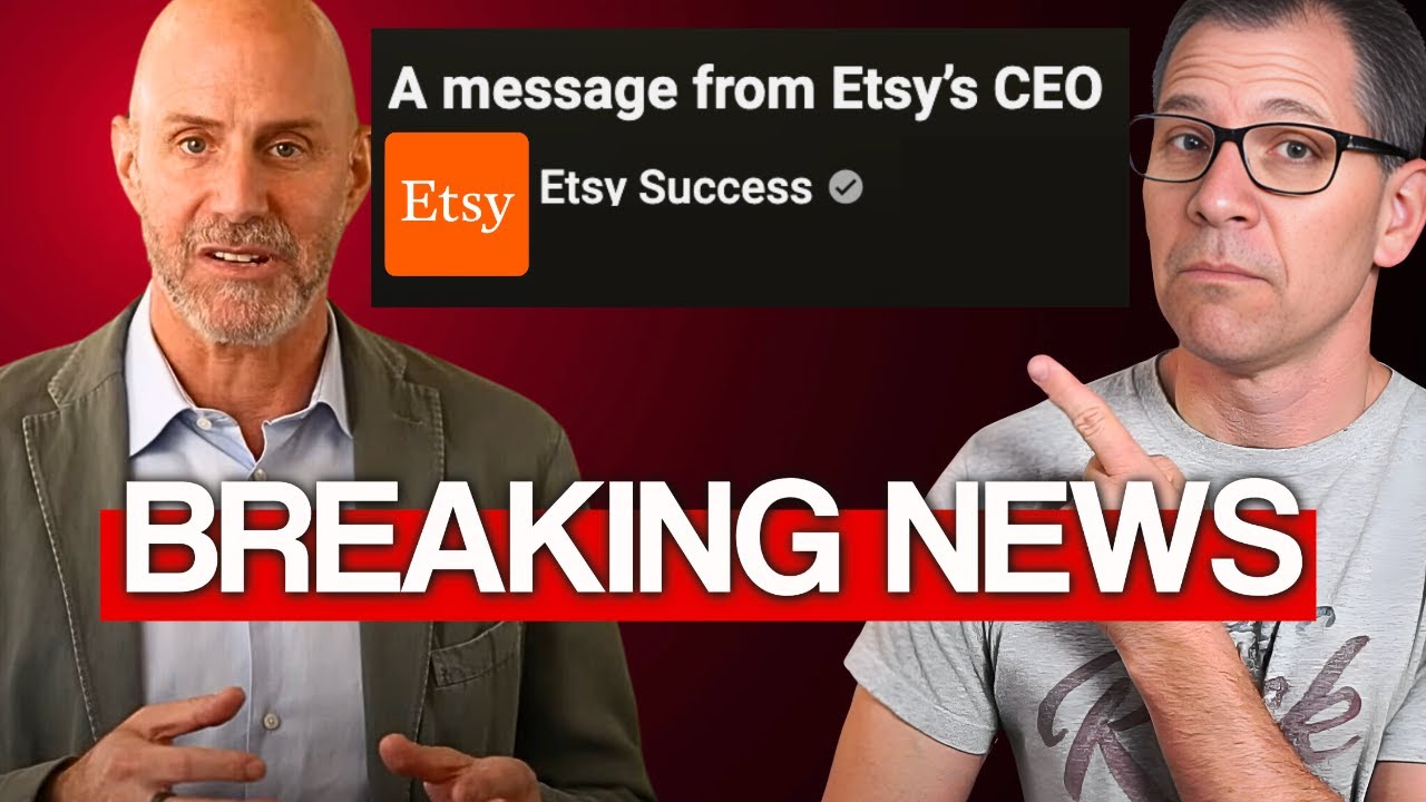 BREAKING ETSY NEWS: MASSIVE UPDATES WILL CHANGE EVERYTHING - YouTube