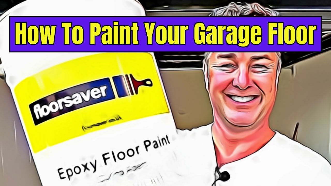 Revamp Your Garage: Ultimate Guide to FloorSaver 2Pac Floor Paint - YouTube
