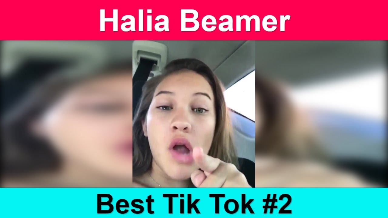 Halia Beamer Best Tik Tok Videos Compilation | Part 2 - YouTube