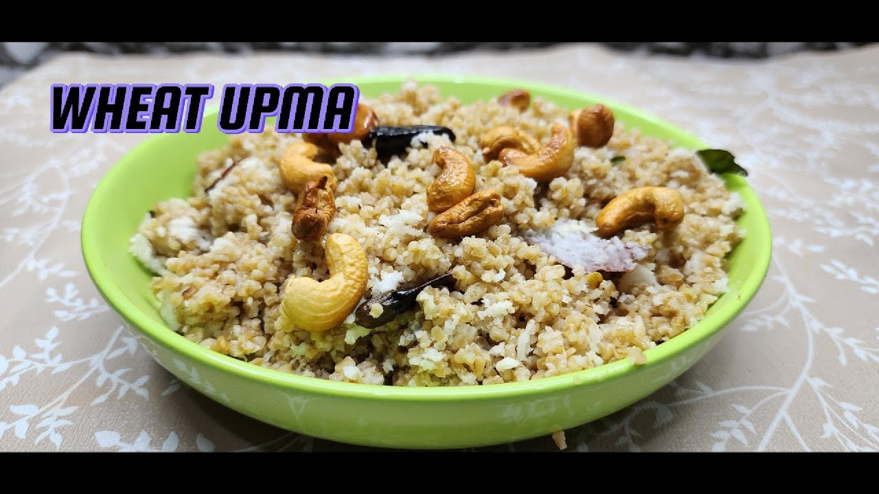 NURUKKU GOTHAMBU UPMAVU | ഗോതമ്പ് ഉപ്പ്മാവ് | BROKEN WHEAT UPMA ...
