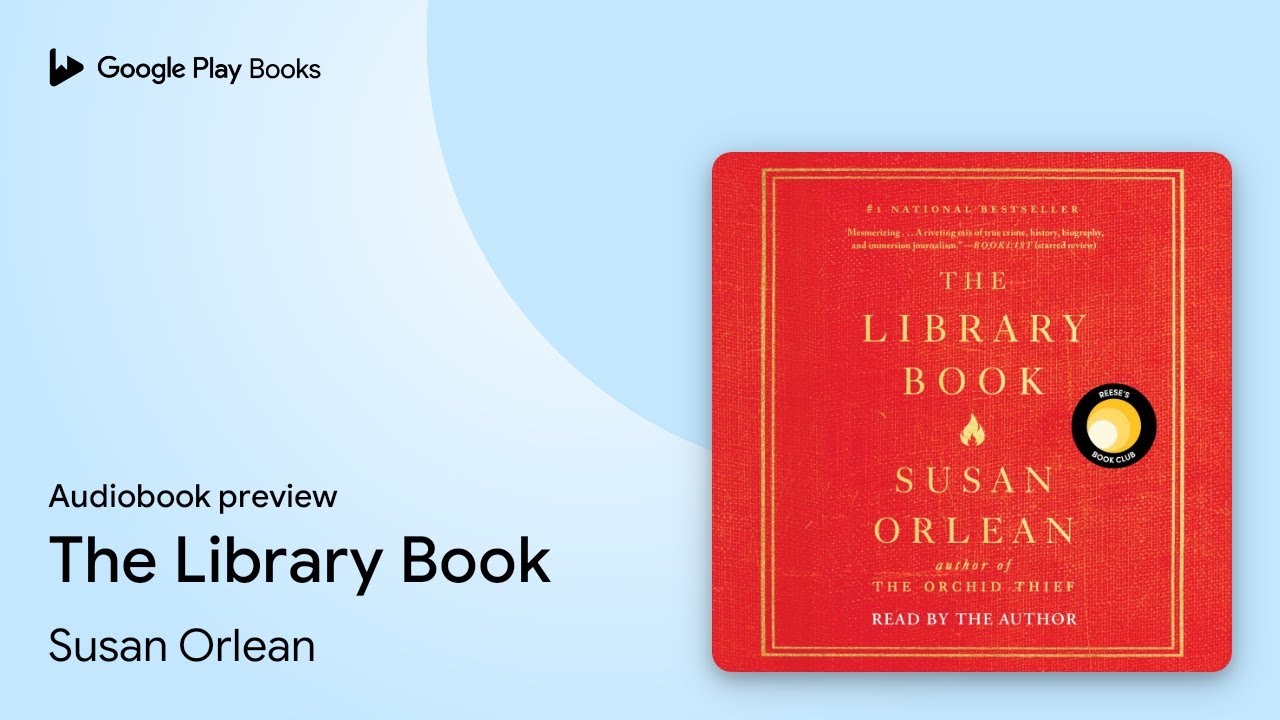 The Library Book by Susan Orlean · Audiobook preview - YouTube
